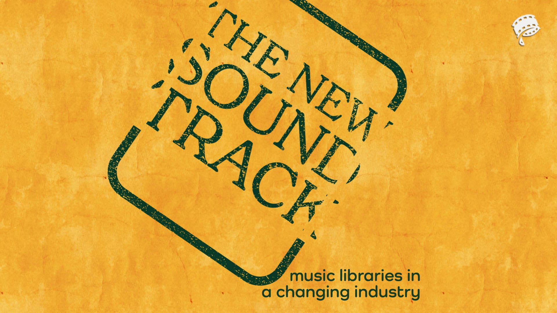 The New Soundtrack: Music Libraries in a Changing Industry - Society of ...